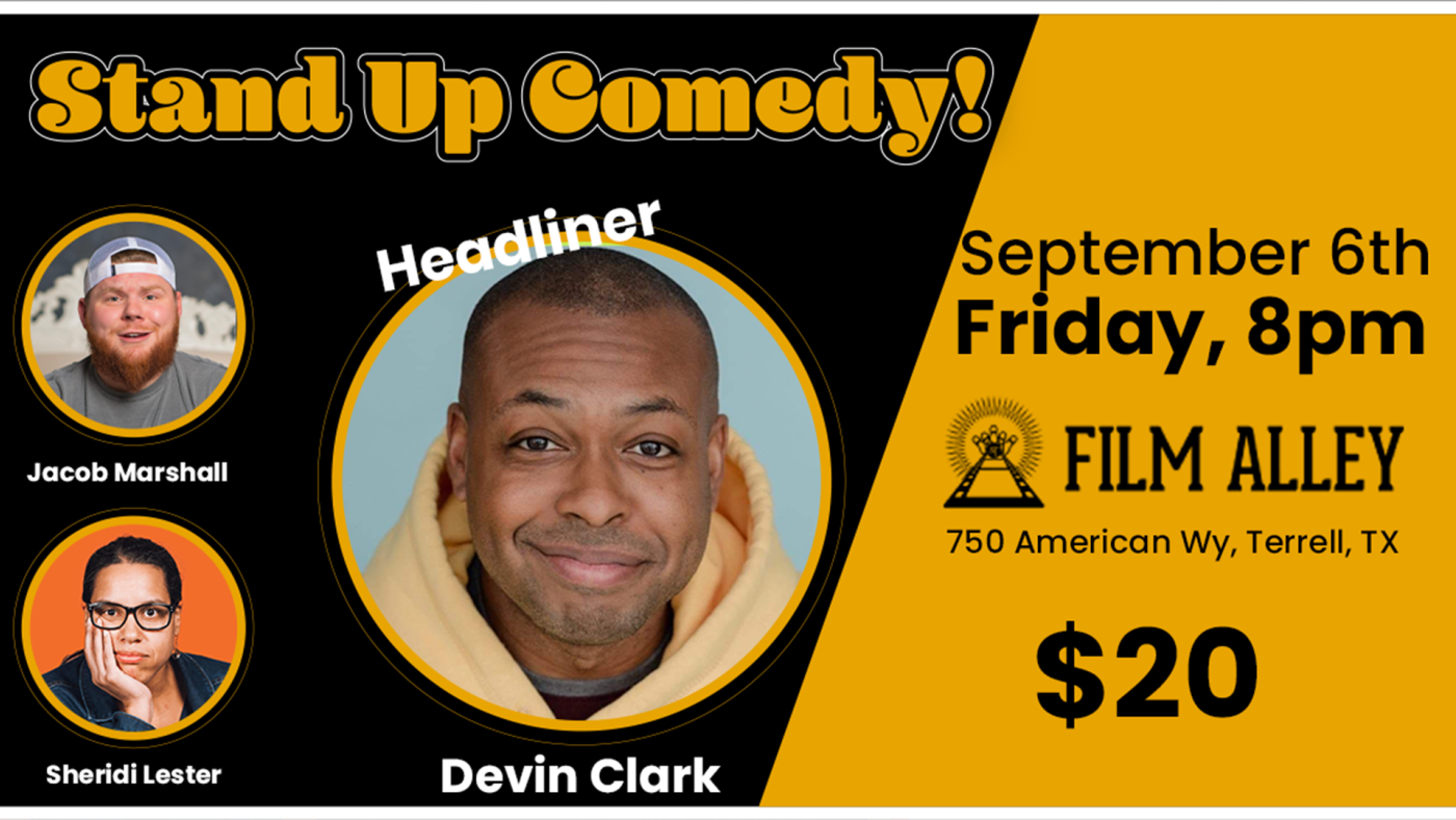 Film Alley | Terrell, TX | Live Stand up Comedy